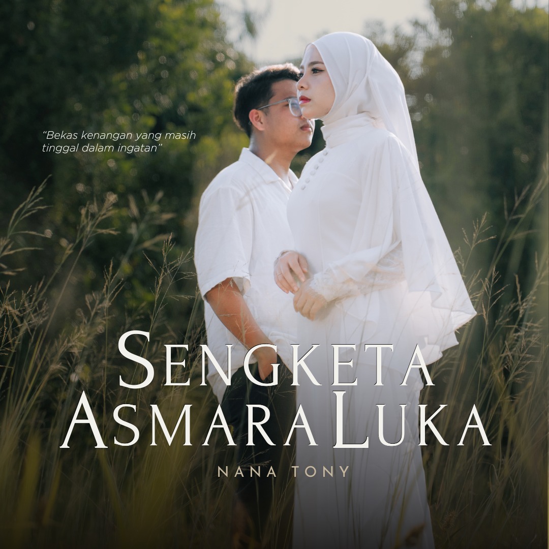 Dari TikTok Ke Studio Rakaman, Nana Tony pertaruh kiwa dalam “Sengketa ...